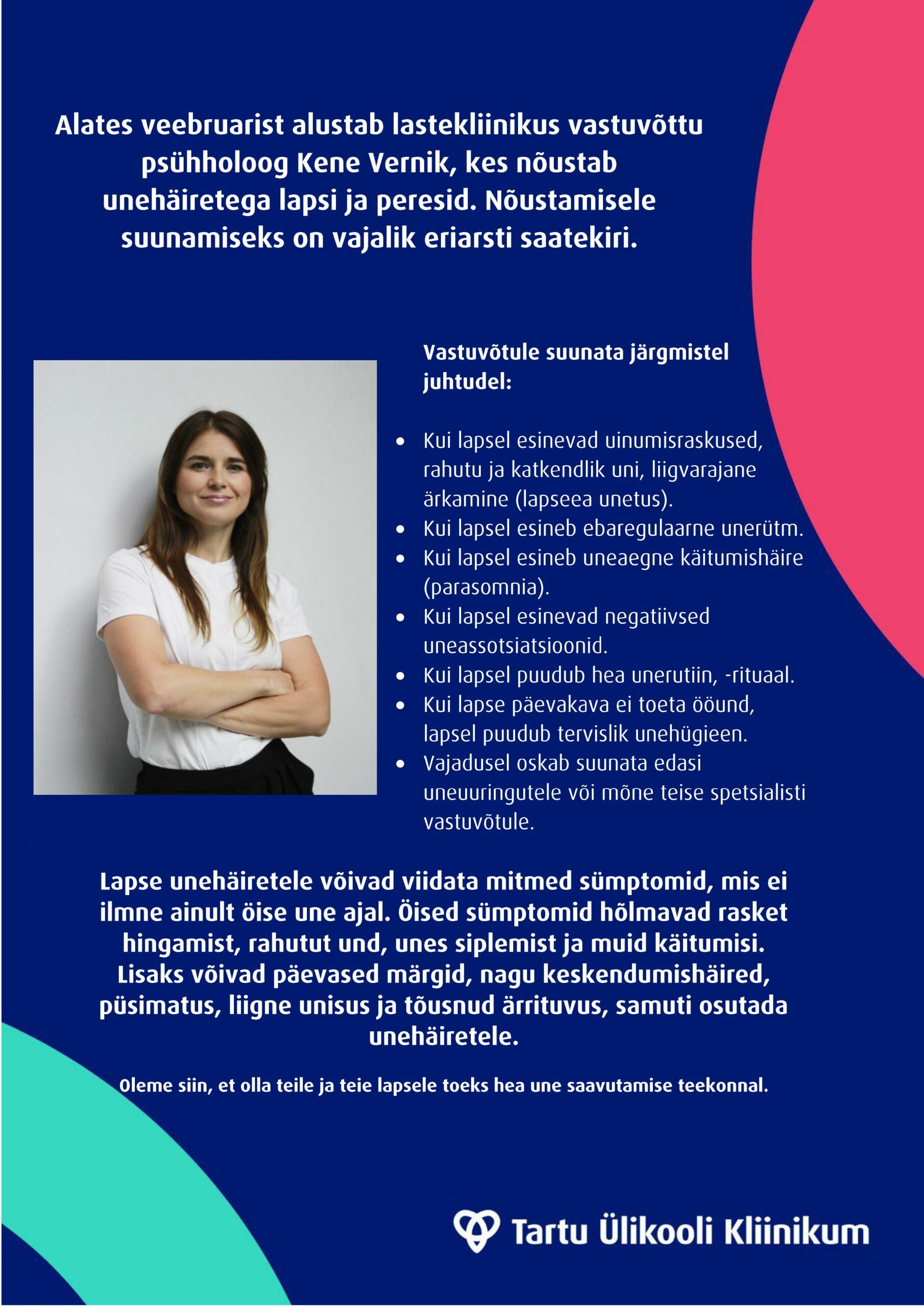 Psühholoog Kene Vernik alustab unehäiretega laste ja perede nõustamist - Lastekliinik